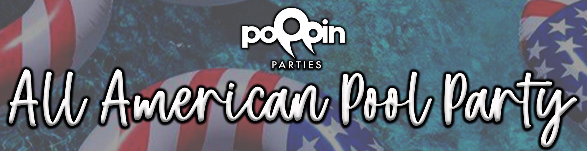 The All American Pool Party » Houston Party Planners