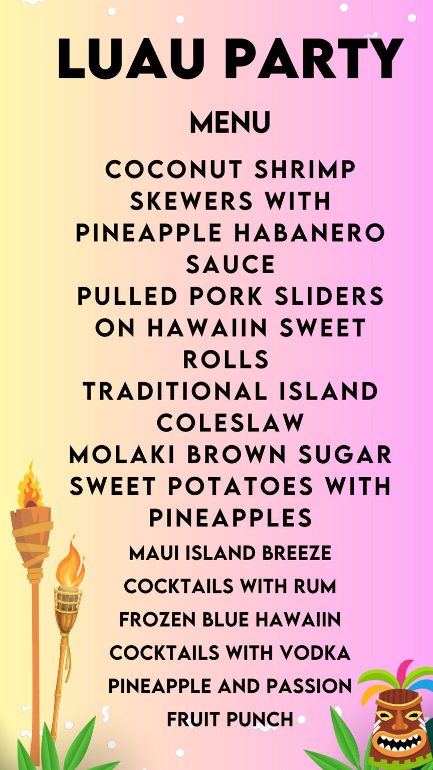 Luau Party Summer Event Menu » Houston Party Planners